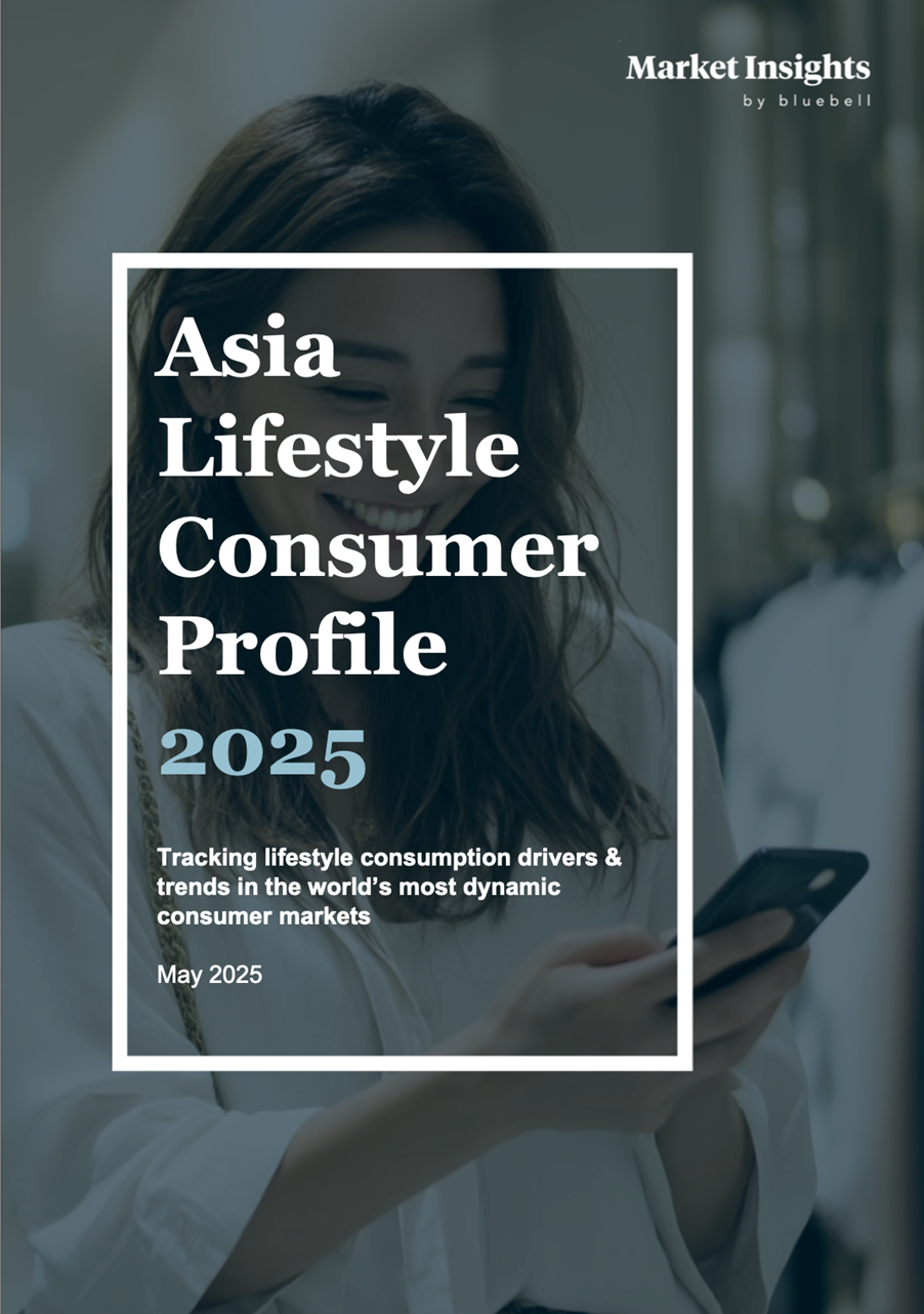 2025 Asia lifestyle consumer profileBluebell Group